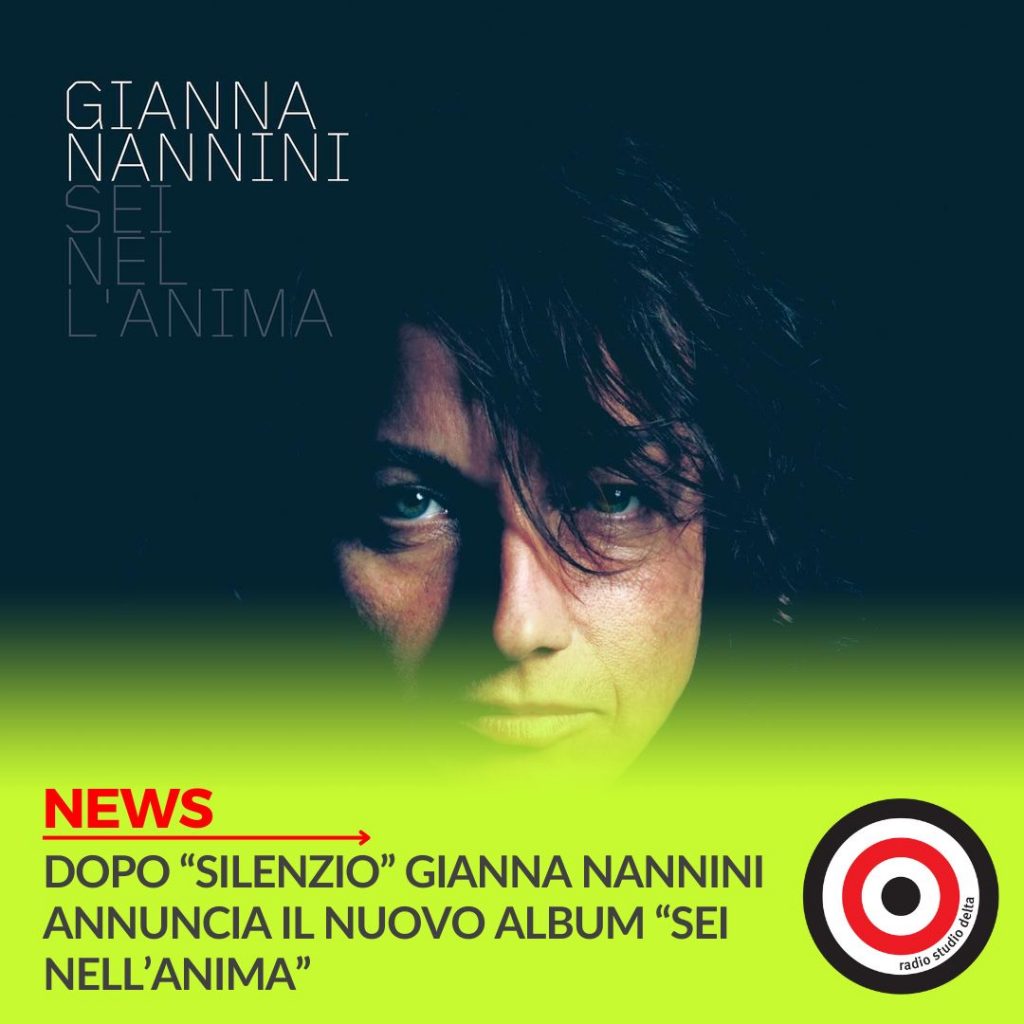 Gianna Nannini annuncia il nuovo album di inediti — Radio Studio Delta