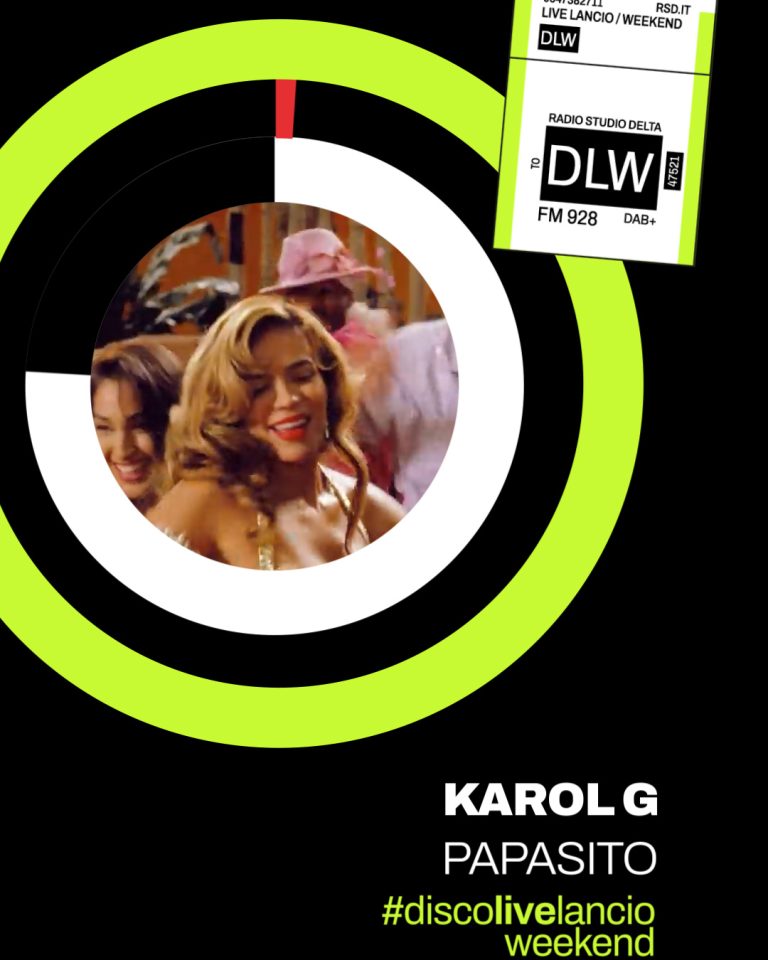 Disco Live Lancio del weekend: KAROL G con “PAPASITO” — Radio Studio Delta